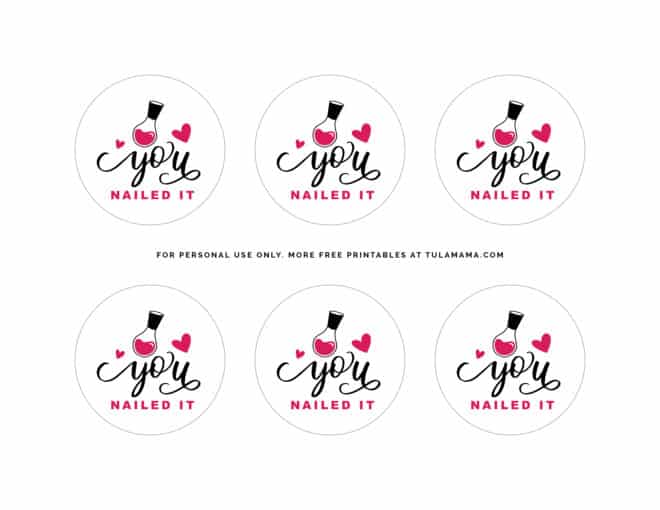 Free Printable "You Nailed It" Tags For Gifts And Favors - Tulamama